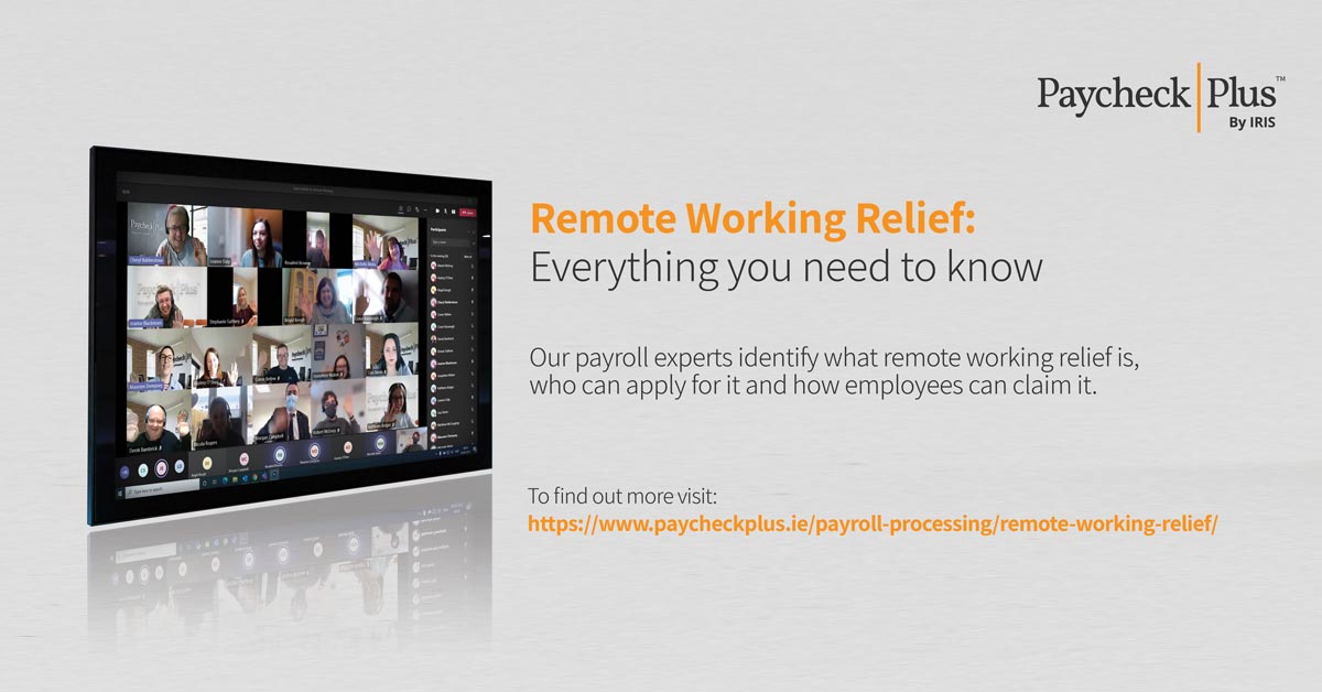 Remote Working Relief: Separating Fact From Fiction - Paycheck Plus