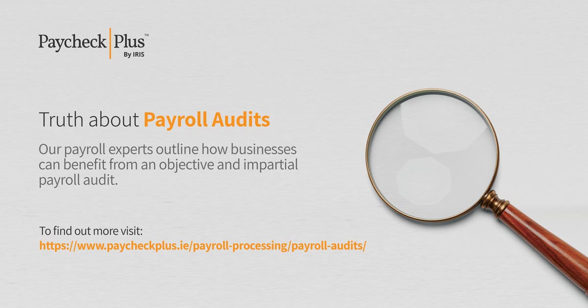 The Truth about Payroll Audits - Paycheck Plus
