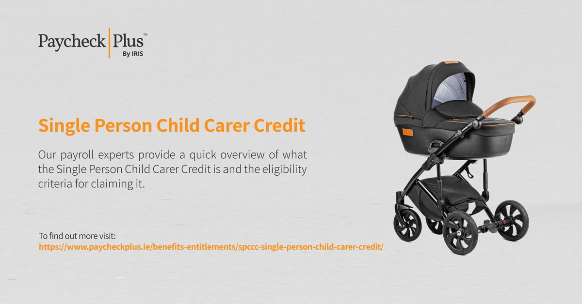 SPCCC - Single Person Child Carer Credit - Paycheck Plus